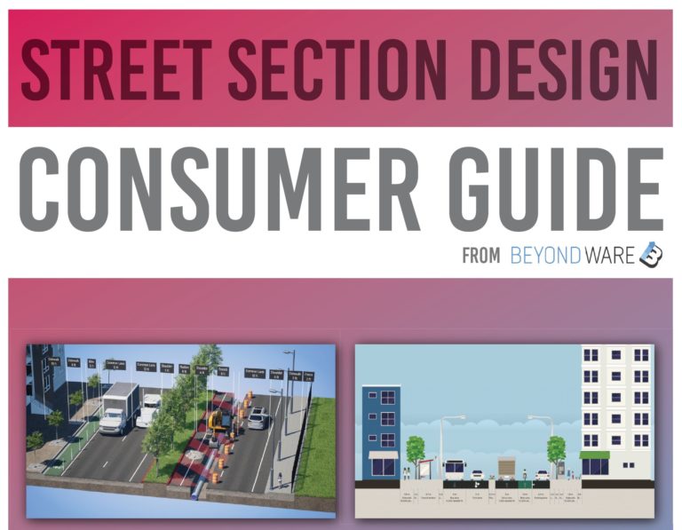 Street Section Design Consumer Guide - Beyond CAD